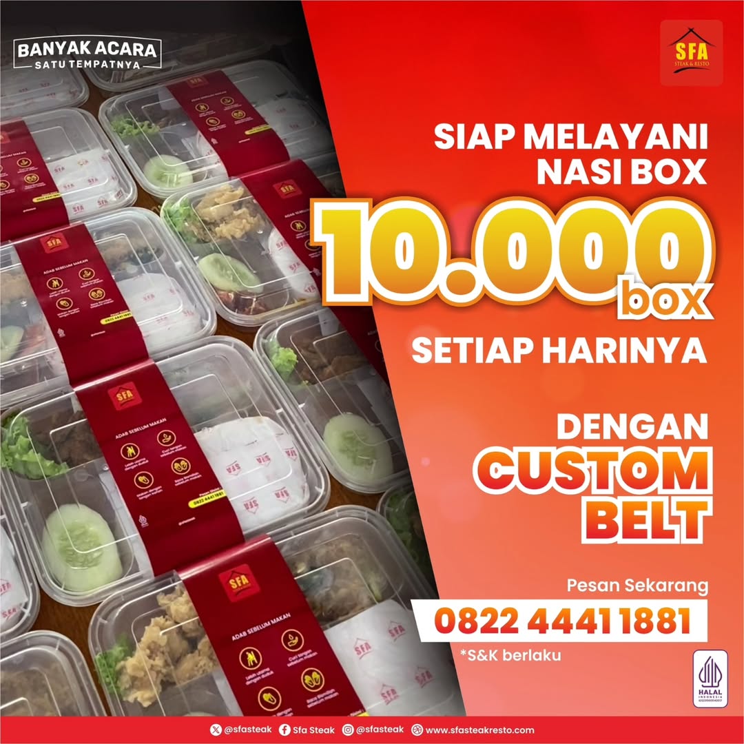SFA Steak Resto Siap Melayani 10 Ribu Nasi Box Setiap Harinya - Update ...